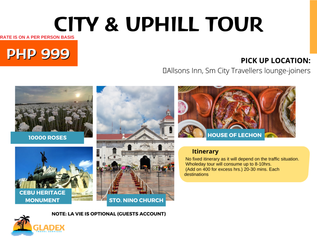 OPTIONAL TOUR: CEBU CITY TOUR – Gladex Travel and Tours Corp.