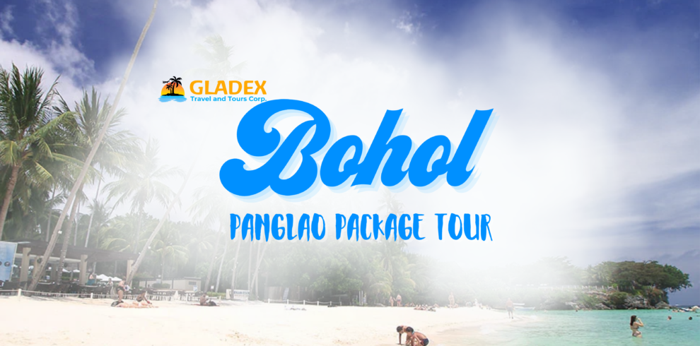 OPTIONAL TOUR: BOHOL PANGLAO TOUR – Gladex Travel and Tours Corp.