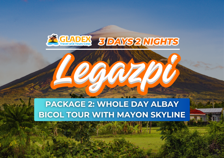 3D2N LEGAZPI PACKAGE 2: WHOLE DAY ALBAY BICOL TOUR WITH MAYON SKYLINE ...