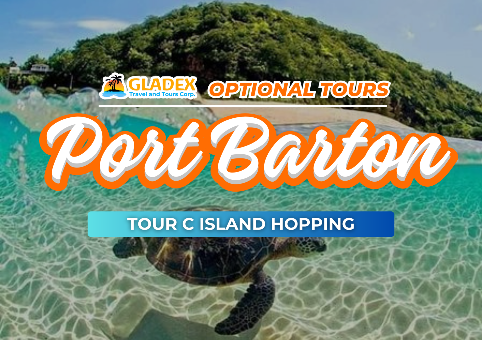 OPTIONAL TOURS: PORT BARTON TOUR C ISLAND HOPPING – Gladex Travel and ...