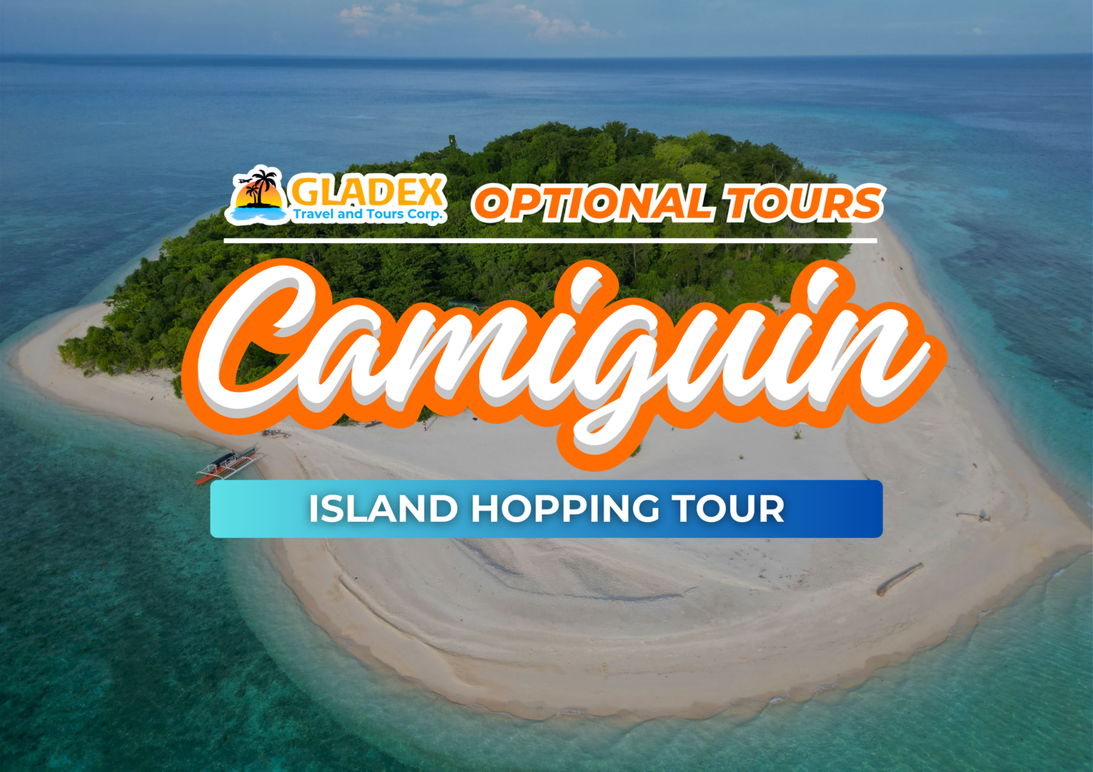 OPTIONAL TOUR: CAMIGUIN ISLAND HOPPING TOUR – Gladex Travel and Tours Corp.