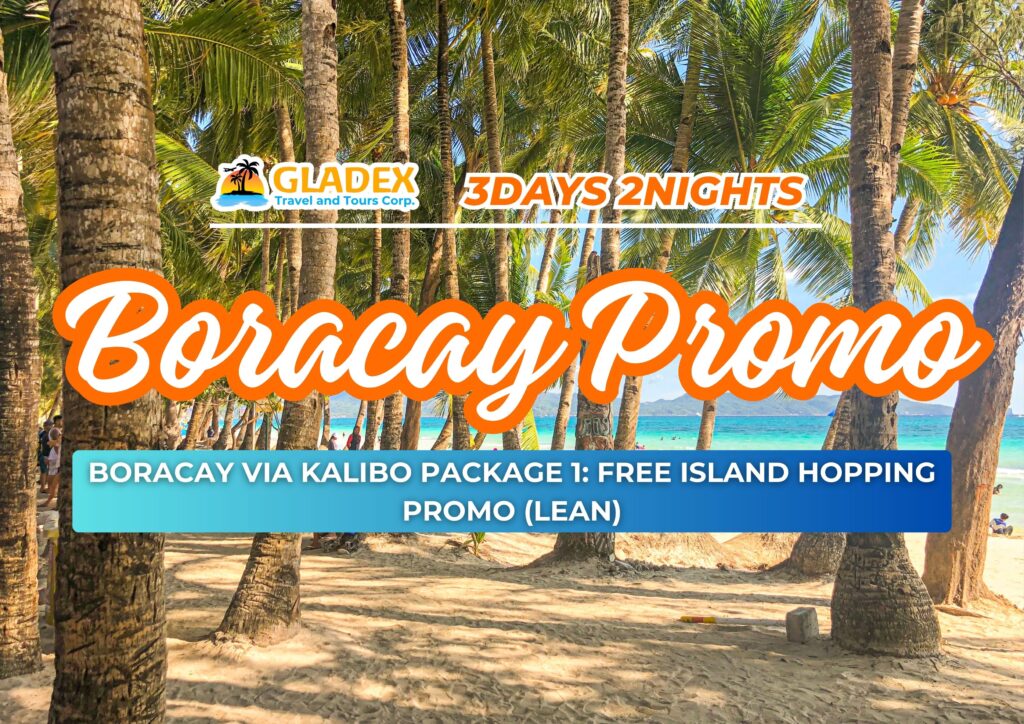 3D2N BORACAY VIA KALIBO PACKAGE 1: FREE ISLAND HOPPING PROMO (LEAN ...
