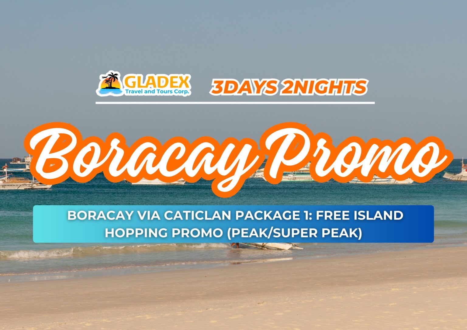 3D2N BORACAY VIA CATICLAN PACKAGE 1: FREE ISLANDHOPPING PROMO (PEAK ...
